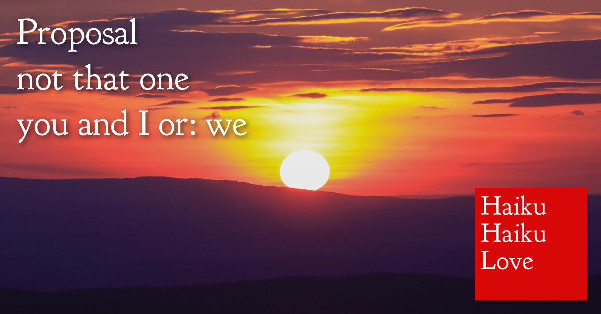 Proposal · Haiku Haiku Love