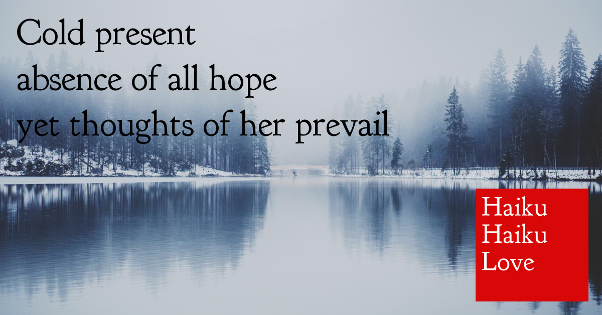 Cold present · Haiku Haiku Love